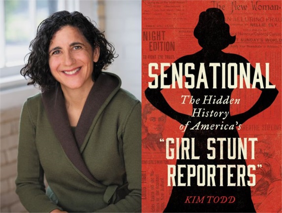 Sensational - The Hidden History of America’s “Girl Stunt Reporters ...
